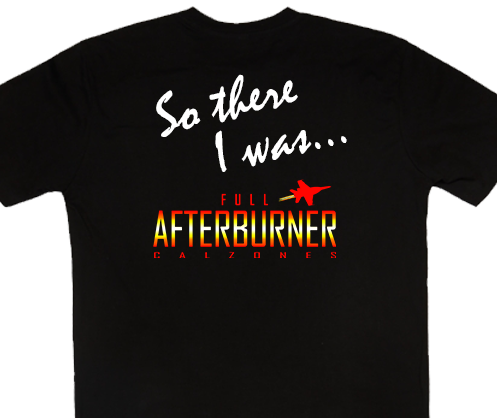 Squadron Shirt | Full Afterburner Calzones